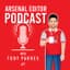 THE ARSENAL OPINION - BY LE GROVE - Arsenal podcast - Pod F.C.