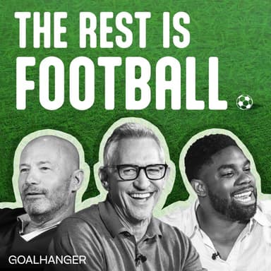 The Rest Is Football podcast - Pod F.C.
